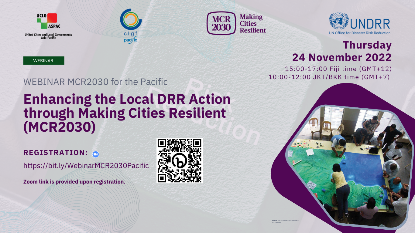 WEBINAR: Enhancing the Local DRR Action through Making Cities Resilient ...